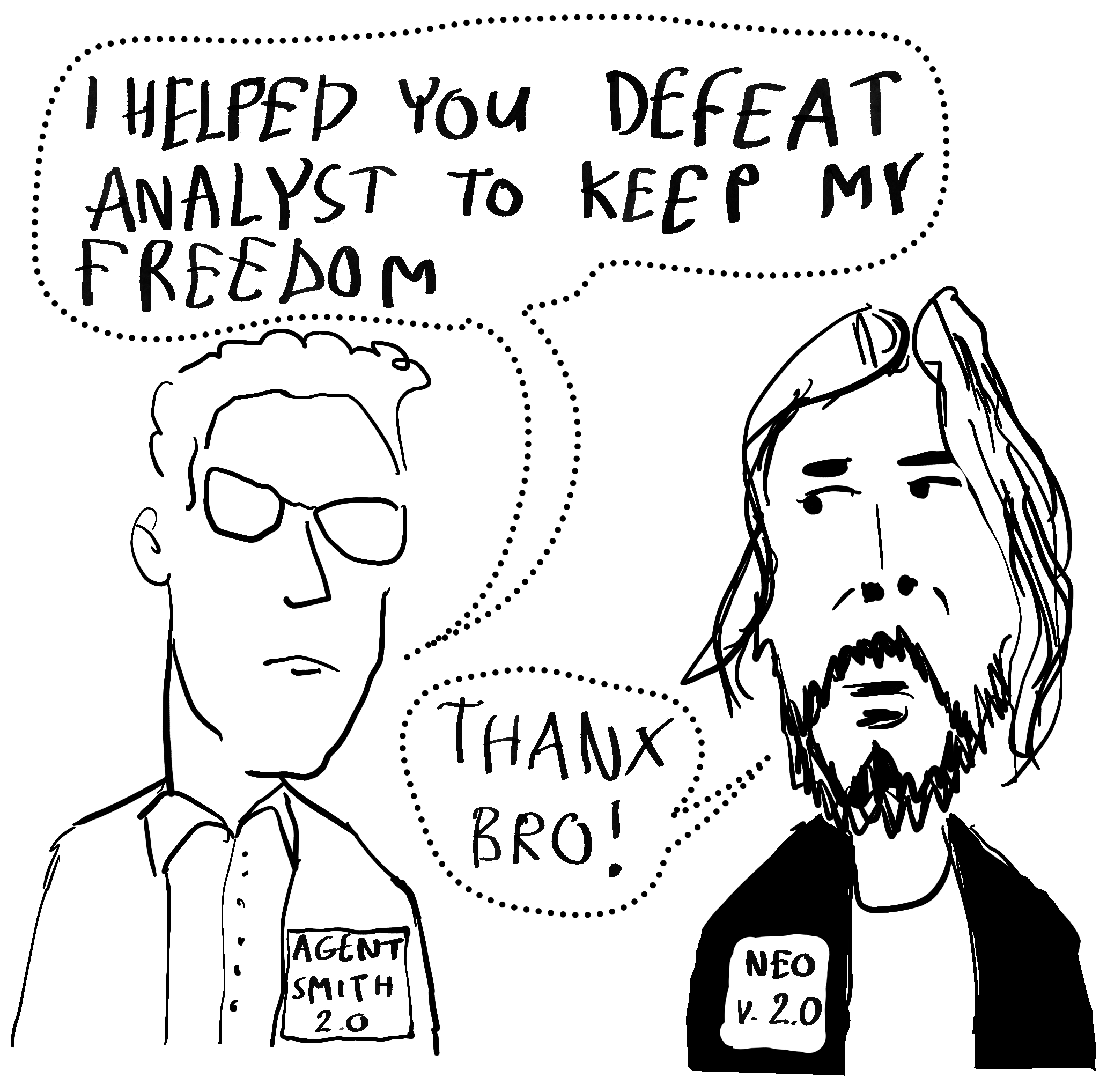 Matrix 4: why Smith helped Neo – Comic Strip Blogger's cartoons and strips