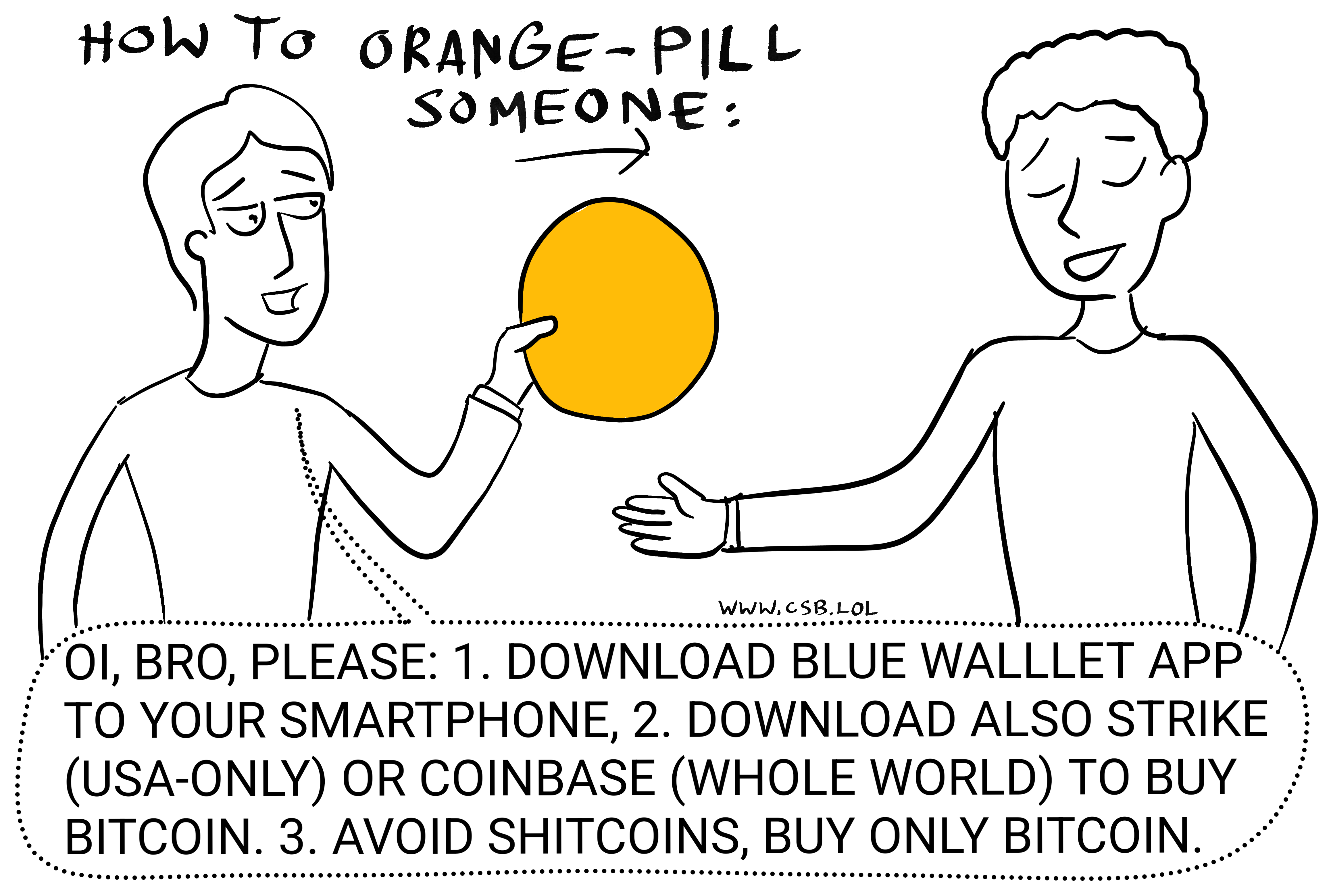 how to orange-pill someone – Comic Strip Blogger's cartoons and strips