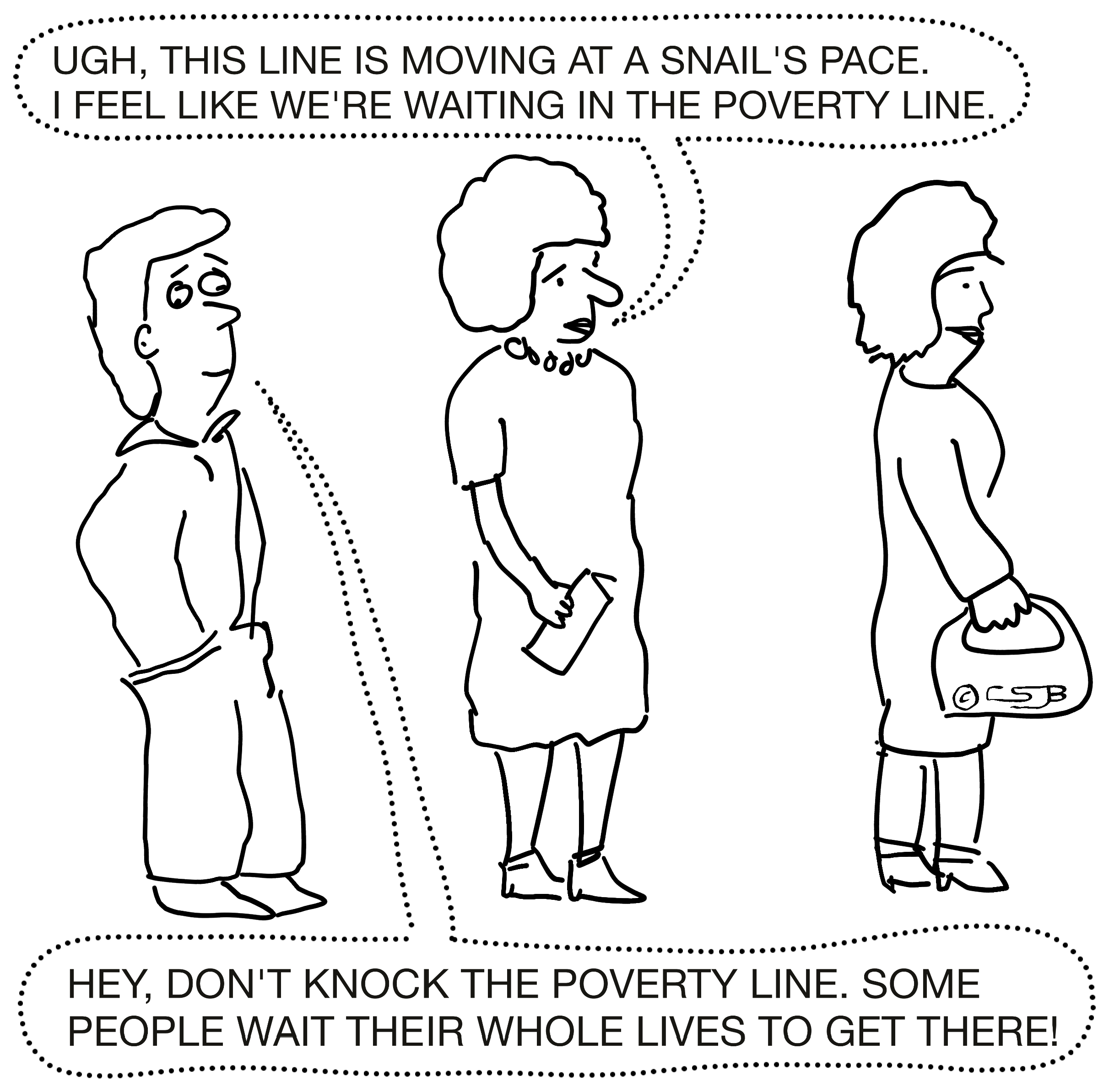 in the poverty line, but our hopes divine – Comic Strip Blogger's ...