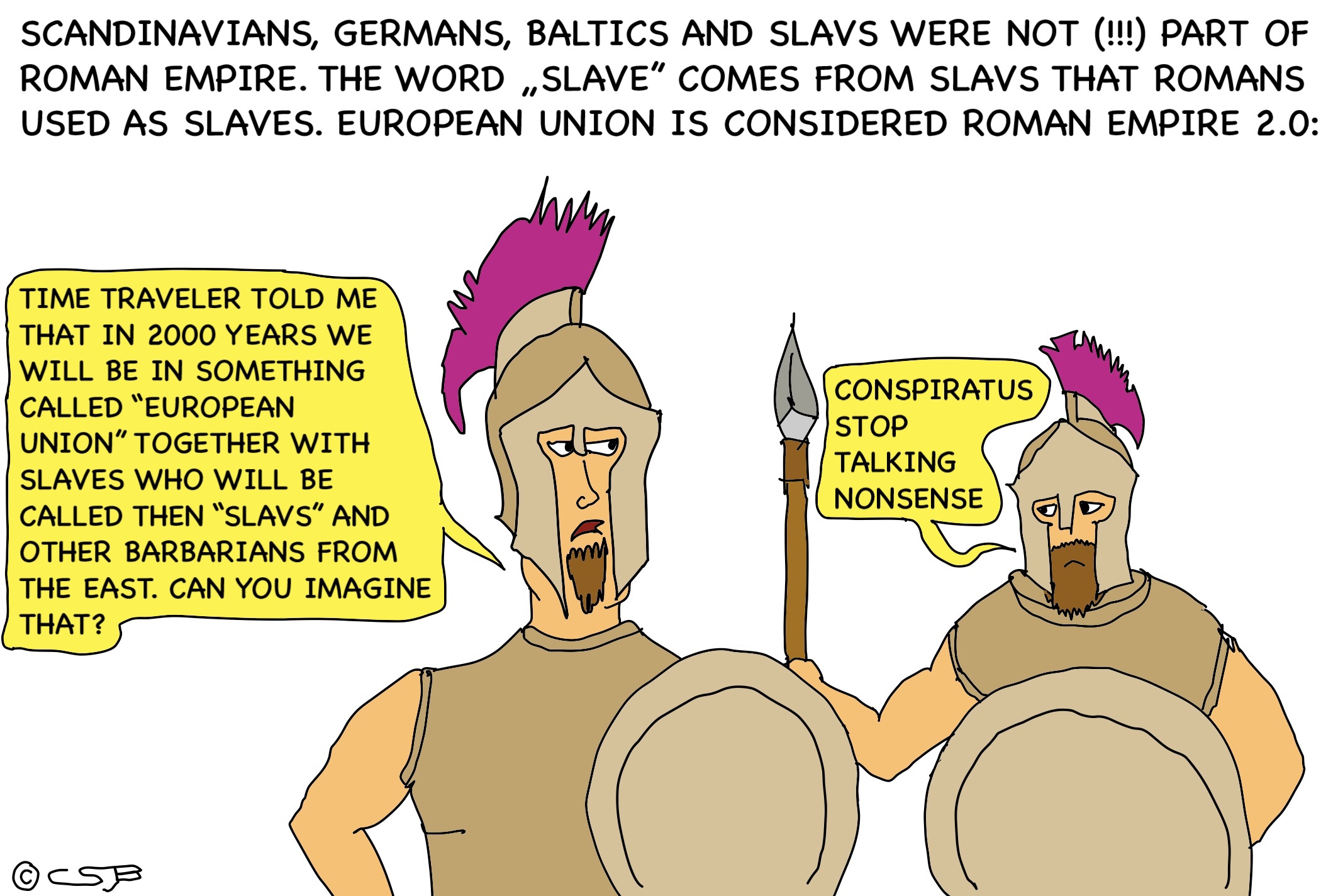 Conspiratus: Whacky Cousin of Biggus Dickus – Comic Strip Blogger's ...