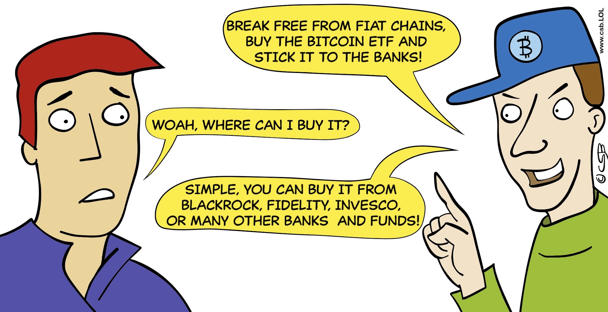 The Irony of Freedom: Bitcoin ETF – Comic Strip Blogger's cartoons and ...