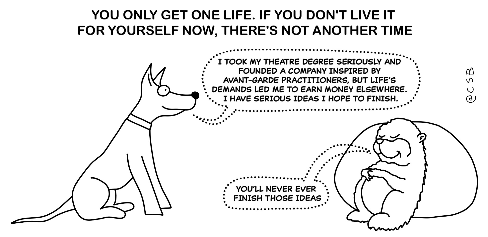 Reality Bites: Dreams Deferred Forever (Never Ever) – Comic Strip ...