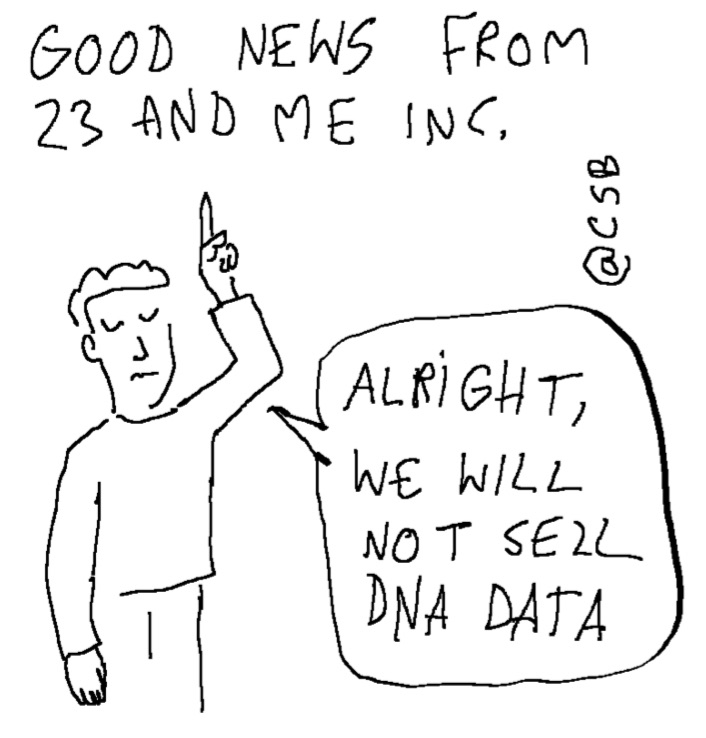 23andMe’s Big Promise: No DNA Data for Sale… Fingers Crossed! – Comic ...